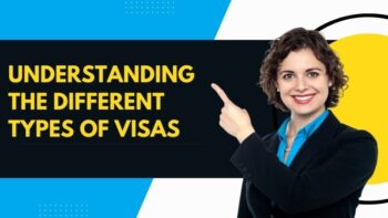 Understanding the Different Types of Visas in 2025